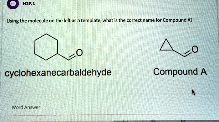 SOLVED:HZR1 Using the molecule on the left a5 template, what is the ...