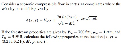 SOLVED: Consider a subsonic compressible flow in Cartesian coordinates ...