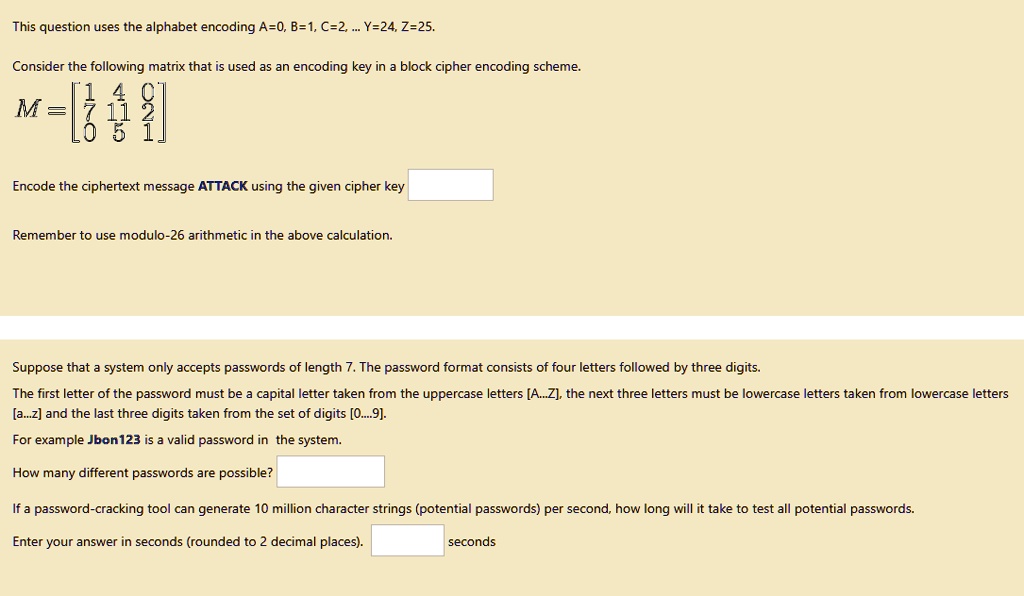 This question uses the alphabet encoding A=0, B=1, C=2, ... Y=24, Z=25 ...