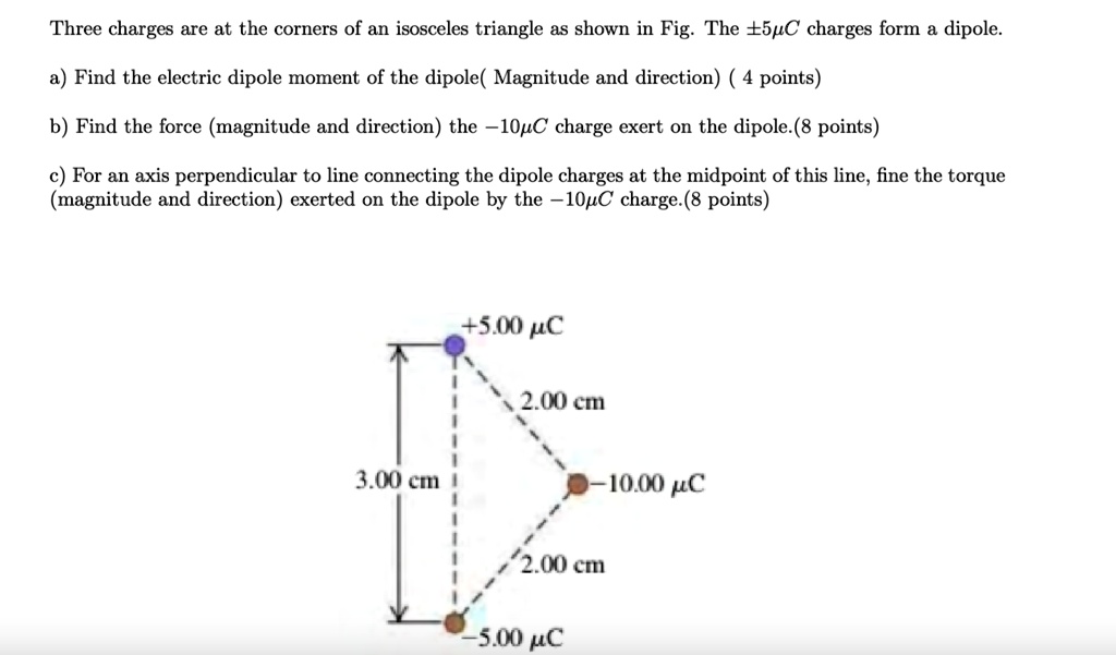 SOLVED: Three charges are at the corners of an isosceles triangle as ...