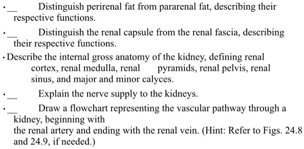 SOLVED: Distinguish perirenal fat from pararenal fat, describing their ...