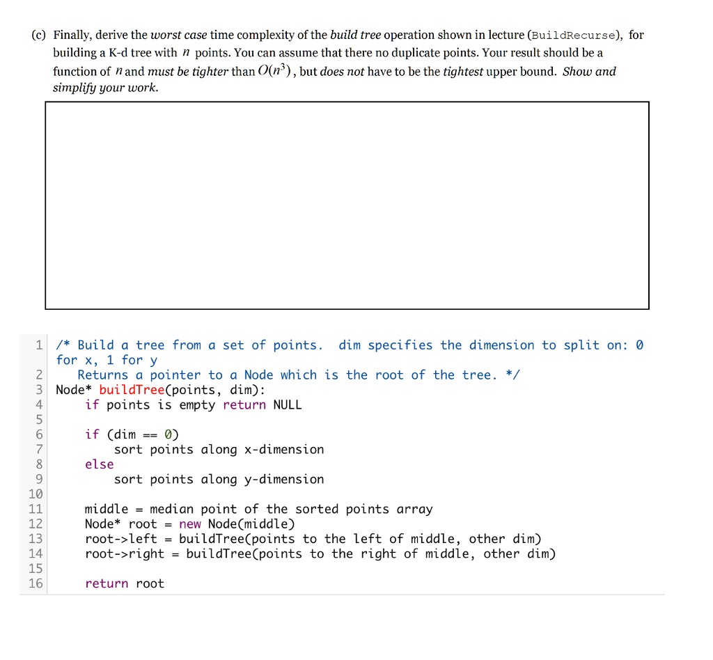 SOLVED: (c) Finally, derive the worst-case time complexity of the build tree operation shown in ...