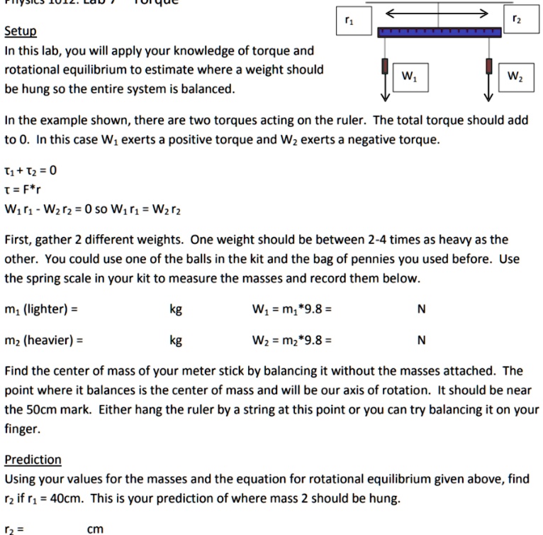 Setup In this lab, you will apply your knowledge of torque and ...