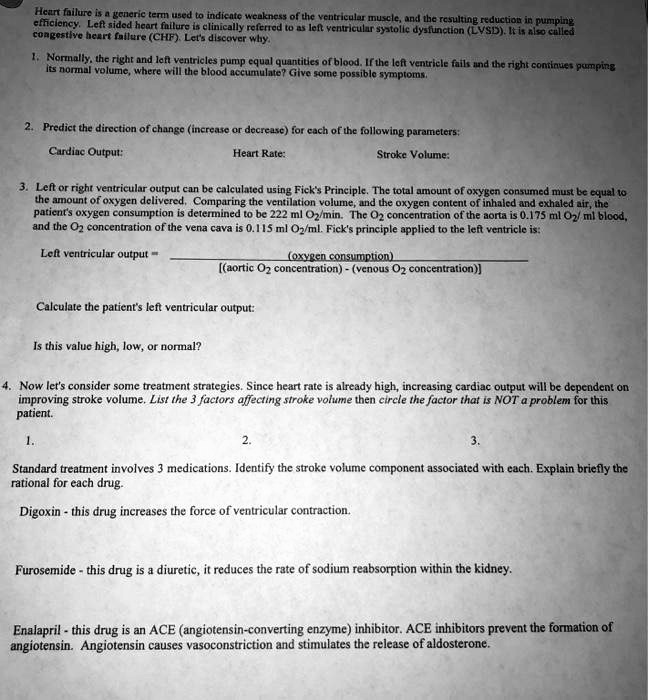 SOLVED: Heart failure is a generic term used to indicate weakness of ...