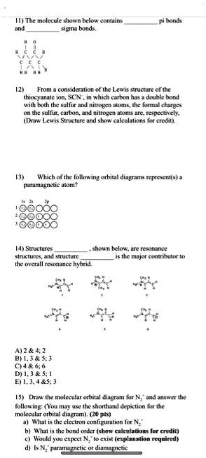 SOLVED: all 11 The molecule shown below contains and sigma bonds, pi bonds 12) From a ...