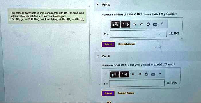 The calcium carbonate in limestone reacts with HCl to produce a calcium ...