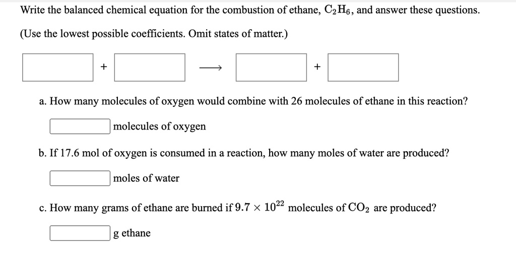 SOLVED: Write the balanced chemical equation for the combustion of ...