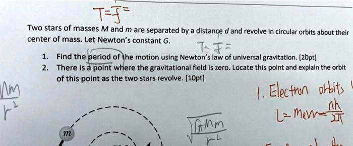 SOLVED: Two stars of masses M and m are separated by a distance d and ...