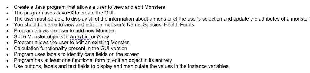 Solved Create A Java Program That Allows User To View And Edit Monsters And Uses Javafx For The