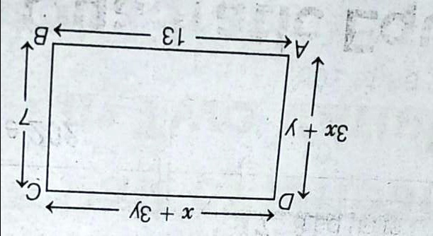 SOLVED: 'In the given figure ABCD is a rectangle. Find the values of X and Y? 23] 13 3x + x + 3y'