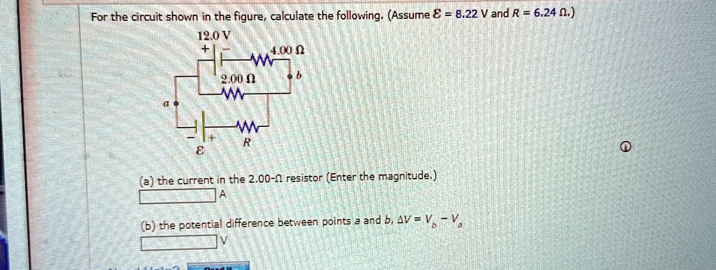 for the circuit shown in the figure calculate the following assume ...