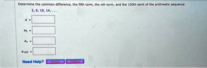 SOLVED: Determine the common difference,the fifth term,the nth term ...