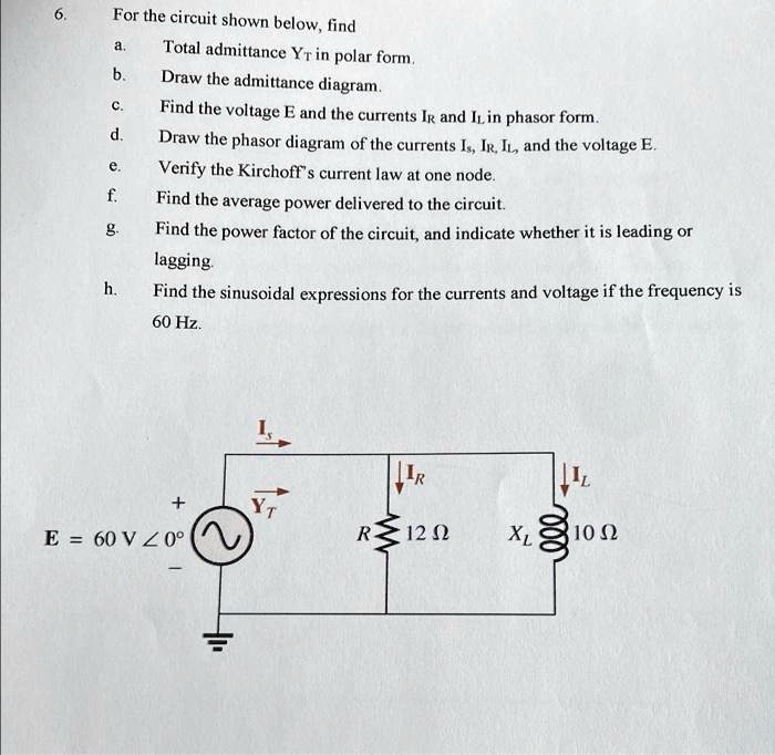SOLVED: For the circuit shown below, find the total admittance Yr in polar form. Draw the ...