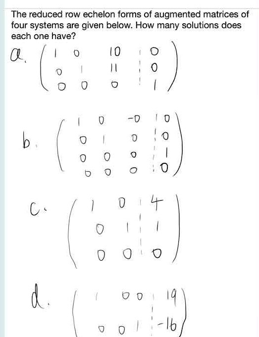 SOLVED: The reduced row echelon forms of augmented matrices of four ...