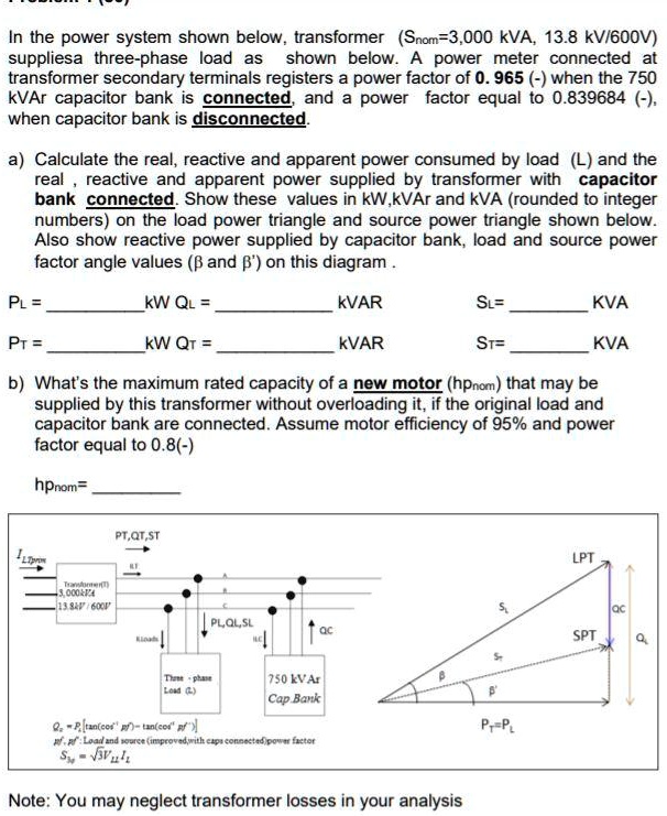 In the power system shown below, transformer (Snom=3,000 kVA, 13.8 kV/600V) suppliesa three ...