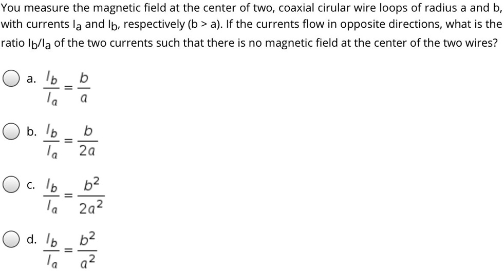 SOLVED: You measure the magnetic field at the center of two coaxial circular wire loops of ...