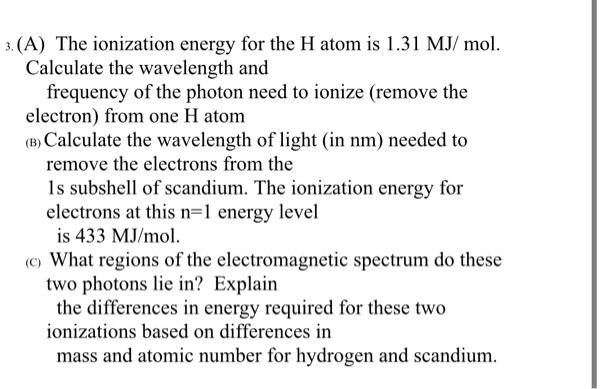 a the ionization energy for the h atom is 131 mj mol calculate the ...