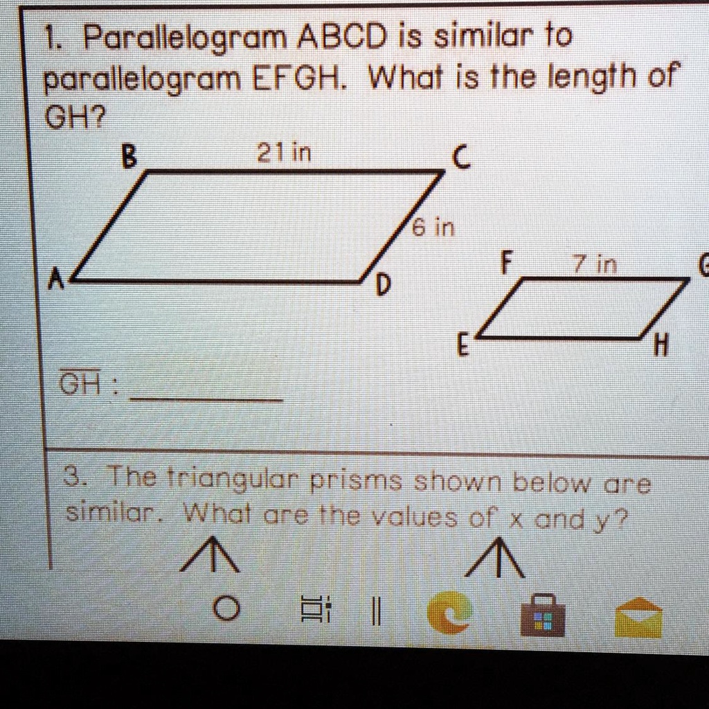 SOLVED: Parallelogram ABCD is similar to parallelogram EFGH. What is the length of GH ...