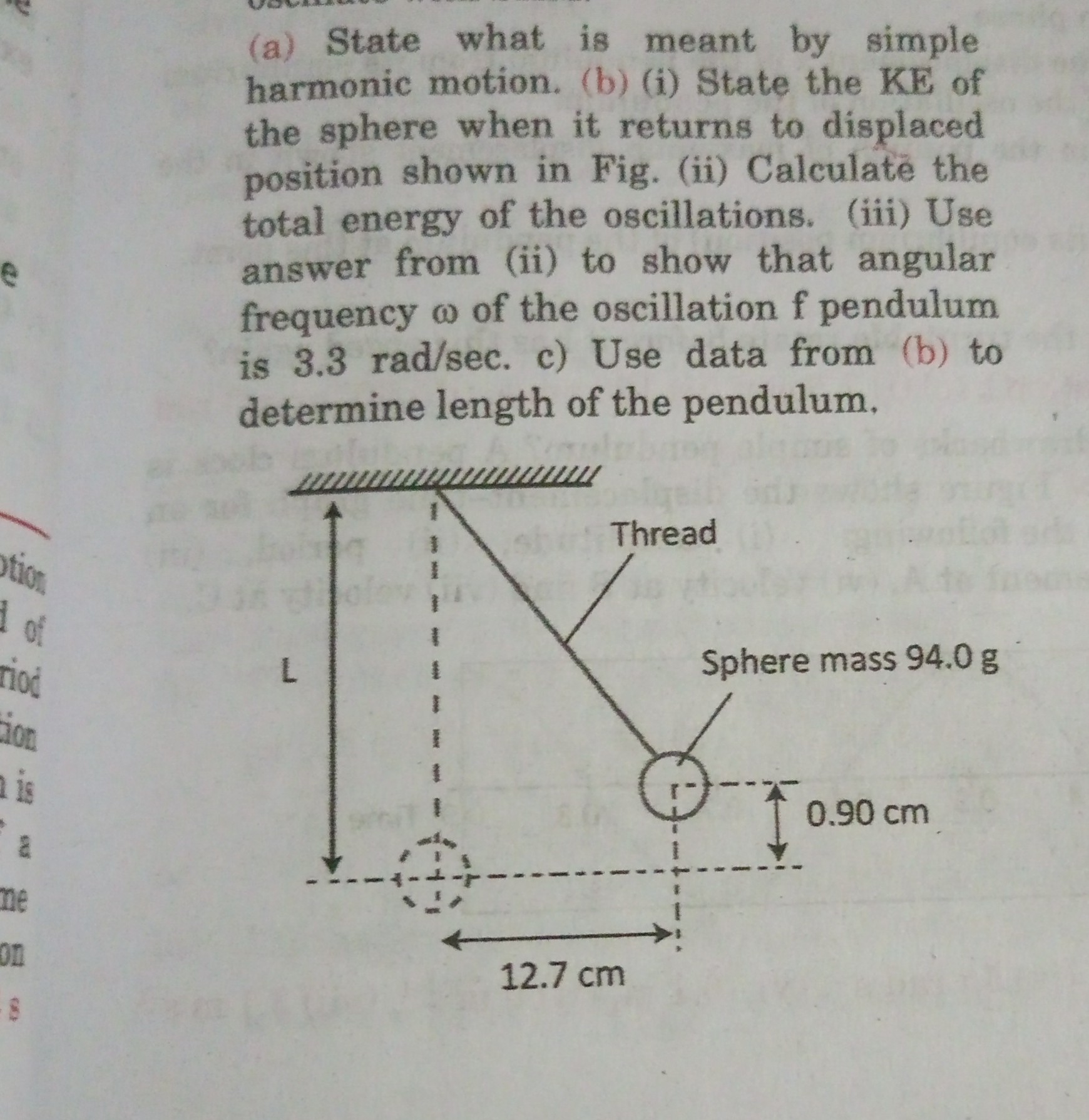 SOLVED: (a) State what is meant by simple harmonic motion. (b) (i ...