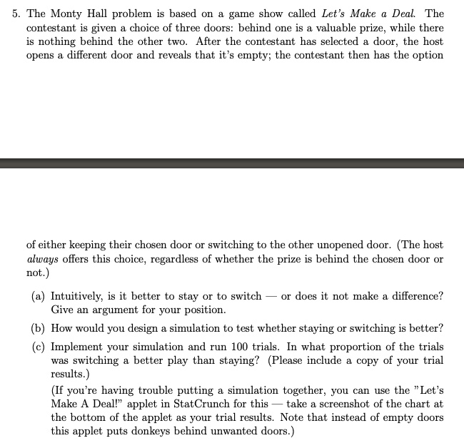 SOLVED: The Monty Hall problem is based on a game show called Let's ...