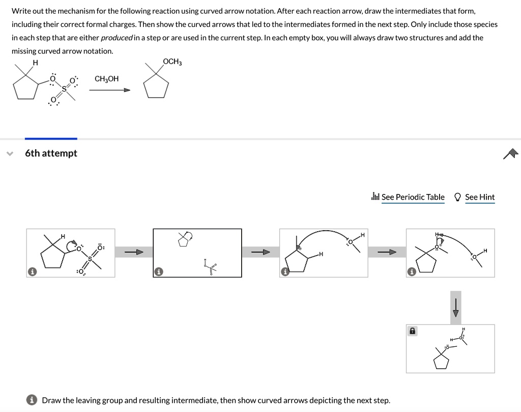 Write out the mechanism for the following reaction using curved arrow notation. After each ...