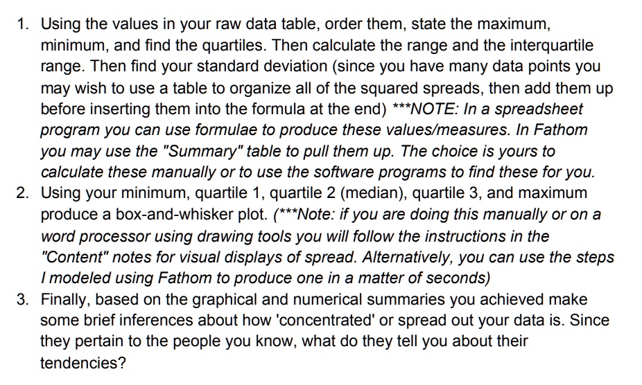 using the values in your raw data table order them state the maximum ...