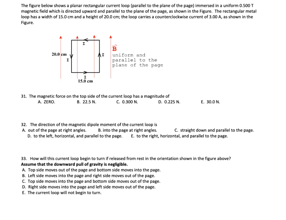 SOLVED: The figure below shows a planar rectangular current loop (parallel to the plane of the ...