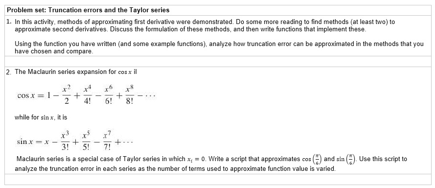 Solved Problem Set Truncation Errors And The Taylor Series In This