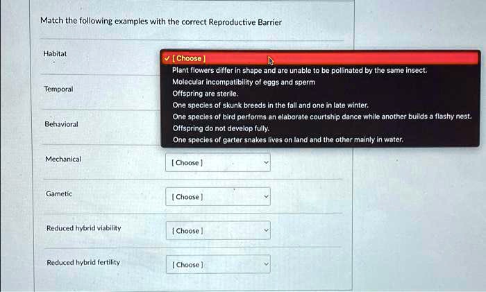 Match the following examples with the correct Reproductive Barrier ...