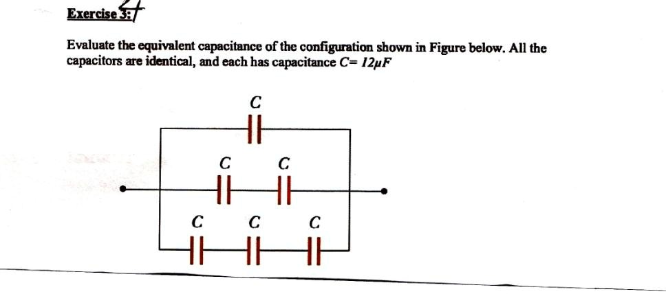 SOLVED: Exercise Eveluate the equivalent capacitance of the ...