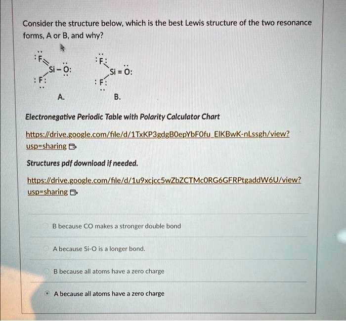 Consider the structure below, which is the best Lewis structure of the ...