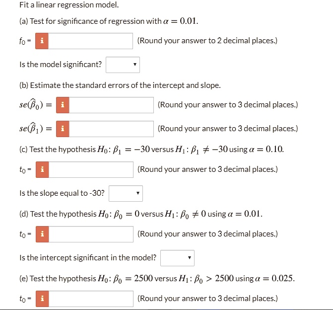 SOLVED: Fit a linear regression model. (a) Test for significance of ...