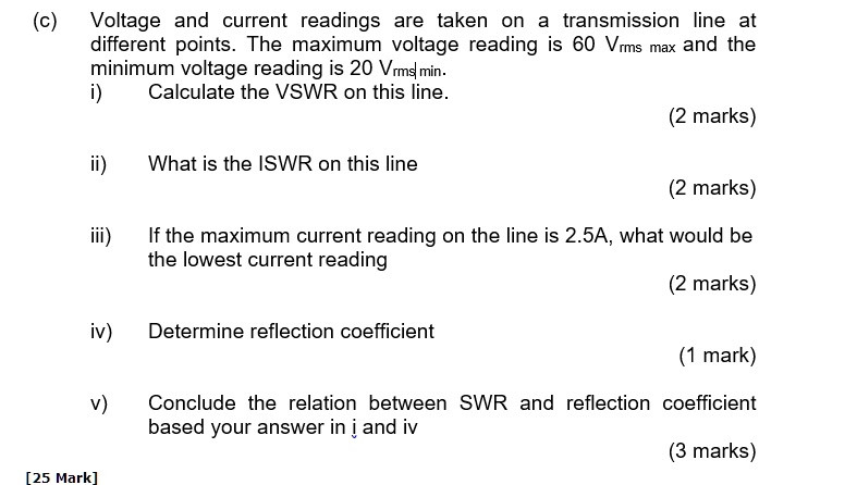 SOLVED: (c) Voltage and current readings are taken on a transmission ...
