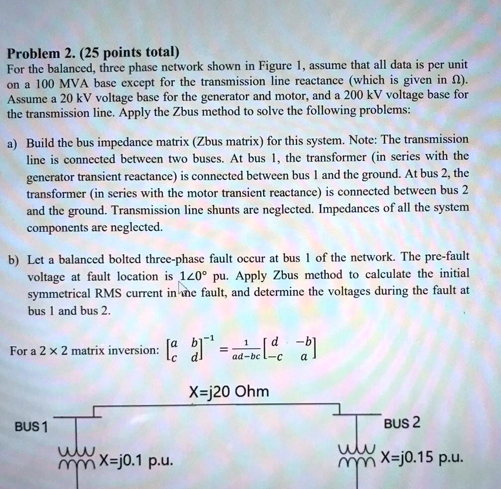 problem 2 25 points total for the balanced three phase network shown in figure 1 assume that all ...