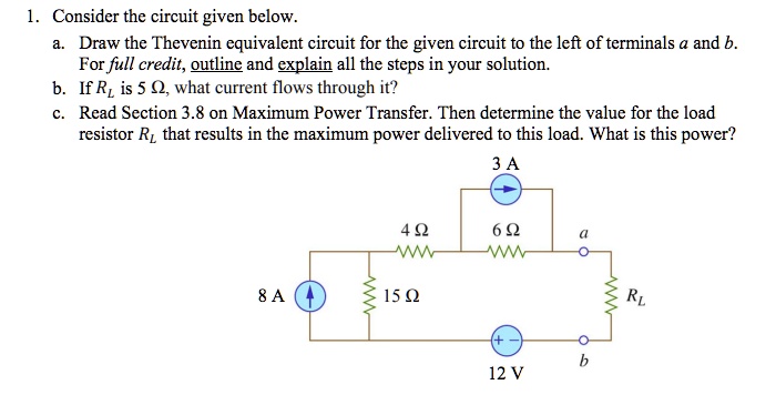 SOLVED: Consider the circuit given below: a. Draw the Thevenin ...
