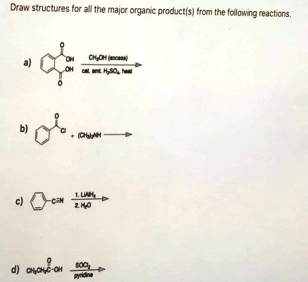 SOLVED:Draw structures for all the major organic product(s) from the ...