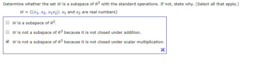 Solved Determine Whether The Set W Is Subspace Of R3 With The Standard Operations If Not State