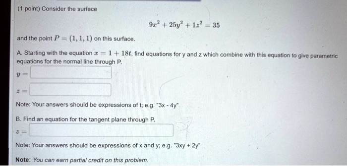 SOLVED: Consider the surface 26x^2 + 1z^2 and the point P (1,1,1) on this surface. Starting with ...