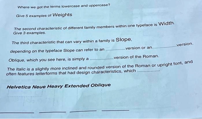 SOLVED: Text: Where did we get the terms lowercase and uppercase? Give ...