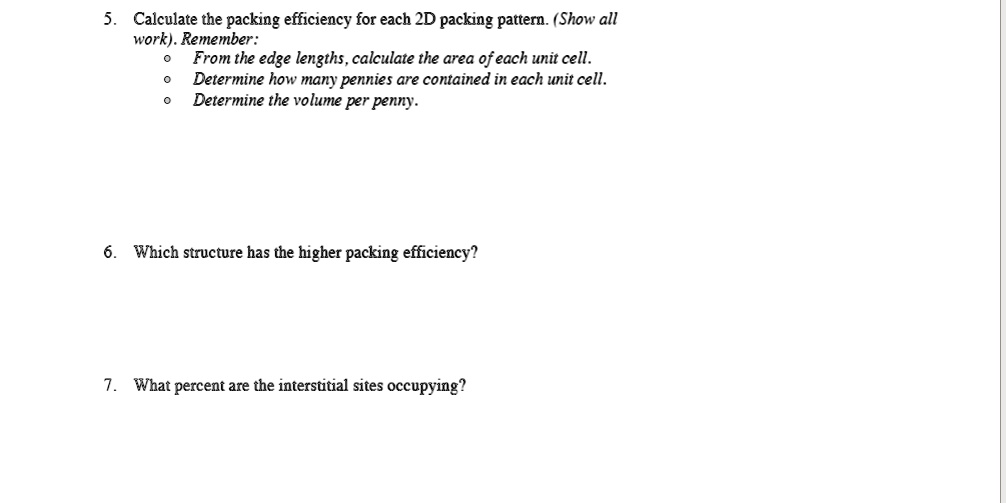 Calculate the packing efficiency for each 2d packing pattern...