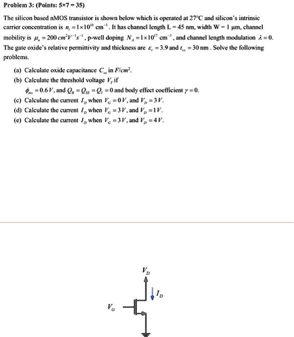 Problem 3 Points 5×735 The Silicon Based Nmos Transistor Is Shown 4343