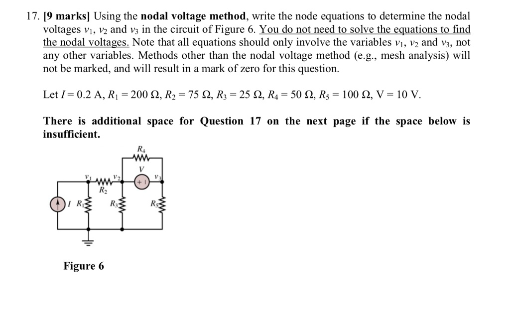 SOLVED: 17. [9 marks] Using the nodal voltage method, write the node equations to determine the ...