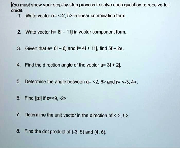 mou must show your step by step process to solve each question to receive full credit write ...