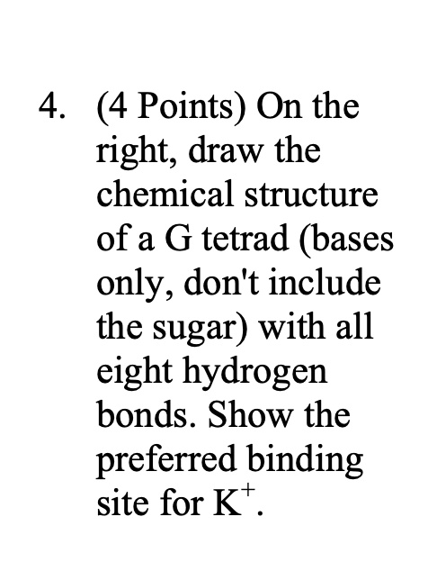 SOLVED: 4 (4 Points) On the right; draw the chemical structure of a G ...