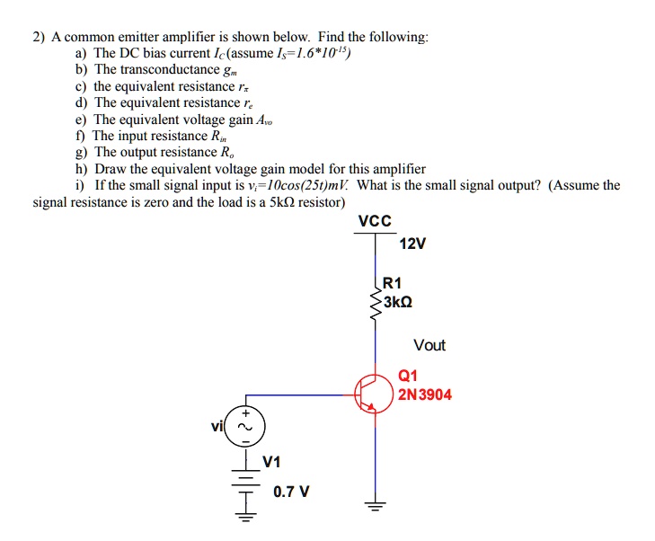 2 a common emitter amplifier is shown below find the following athe dc ...