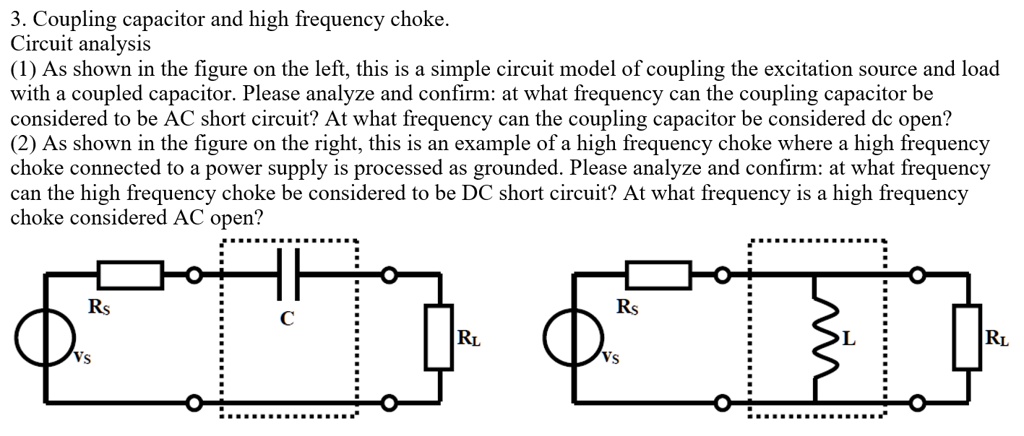 3. Coupling capacitor and high frequency choke. Circuit analysis (1) As ...
