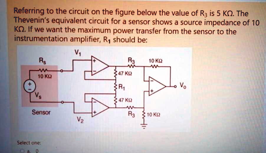 SOLVED: Referring to the circuit in the figure below, the value of R is 5 K. The Thevenin's ...