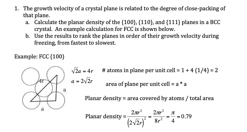 SOLVED: The growth velocity of a crystal plane is related to the degree ...
