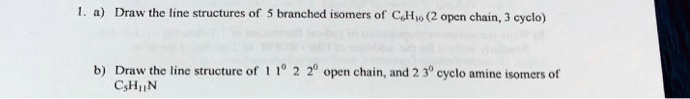 1. a) DJnt the line structures of branched isomers of… - SolvedLib