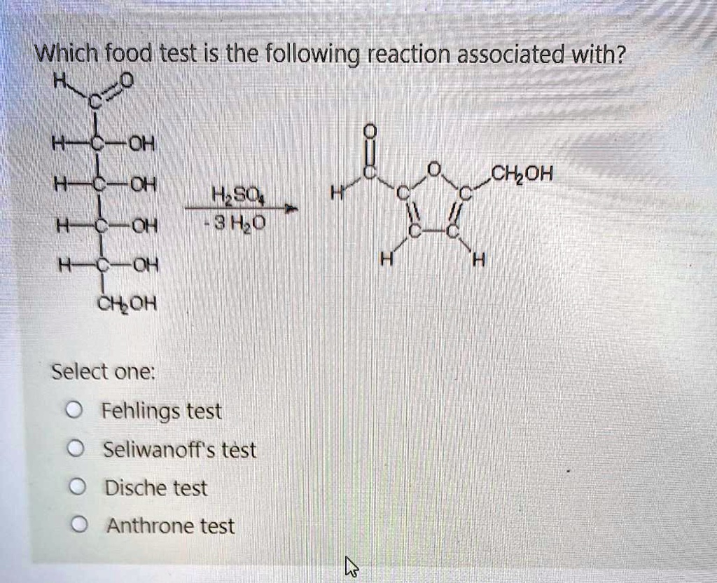 SOLVED: Which food test is the following reaction associated with? Hy ...